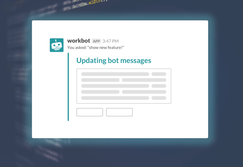 Level Up Your Workbot Ux Updating Bot Messages Workato Product Hub