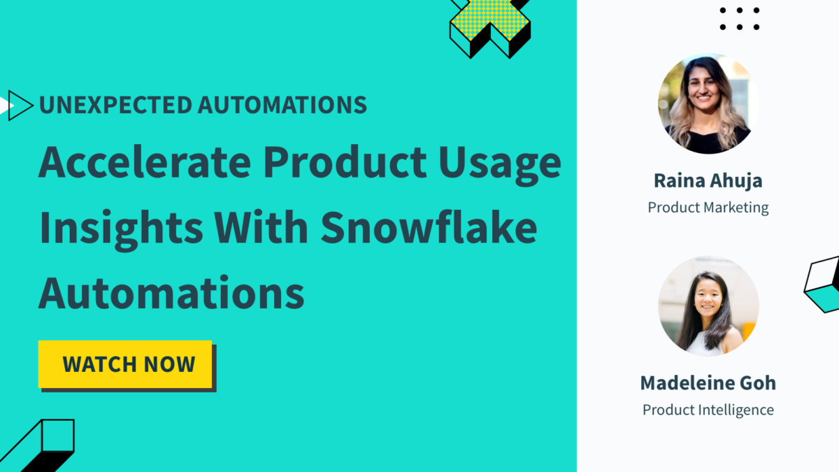 Accelerate Product Usage Insights With Snowflake Automations | Workato Product Hub