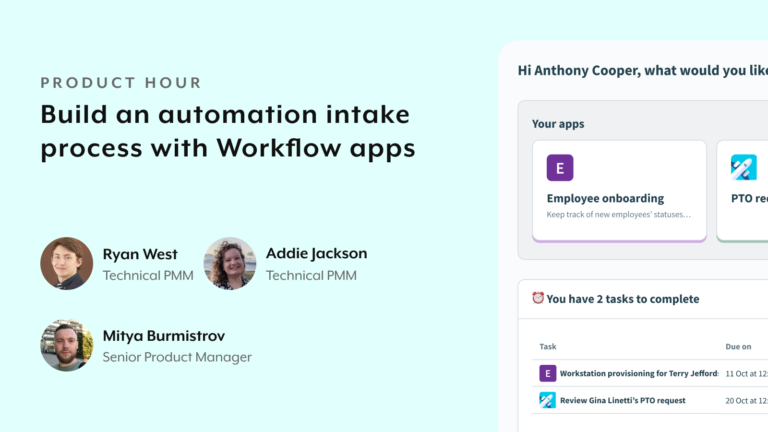 Build an automation intake process with Workflow apps | Workato Product Hub