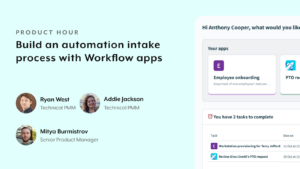 Build an automation intake process with Workflow apps | Workato Product Hub